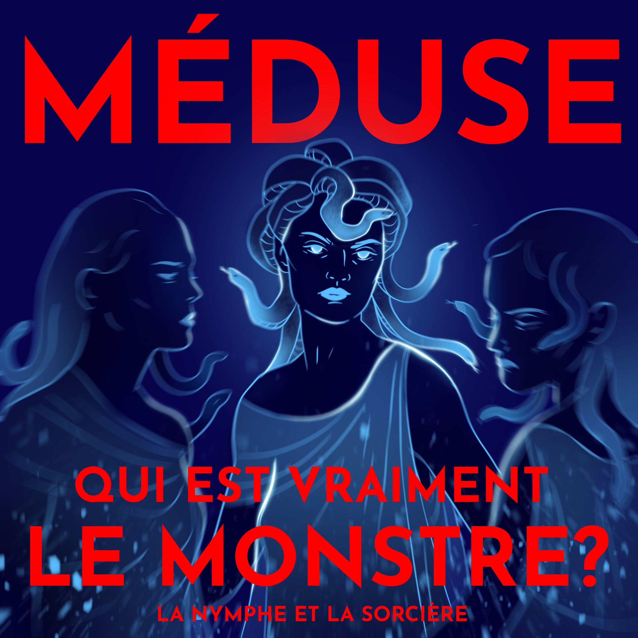Méduse, qui est vraiment le monstre ? – La Nymphe et la Sorcière
